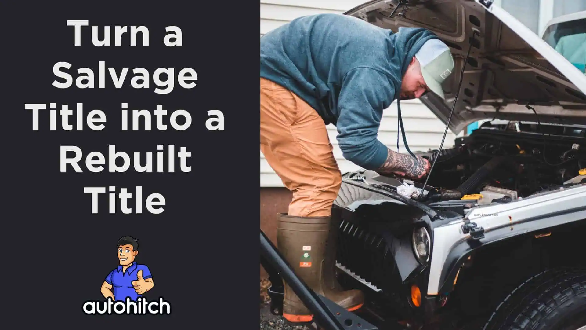 How To Turn A Salvage Title Into A Rebuilt Title [2024]