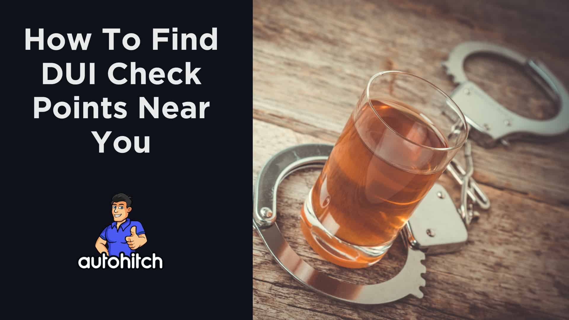 How To Find DUI Check Points Near You [2025]