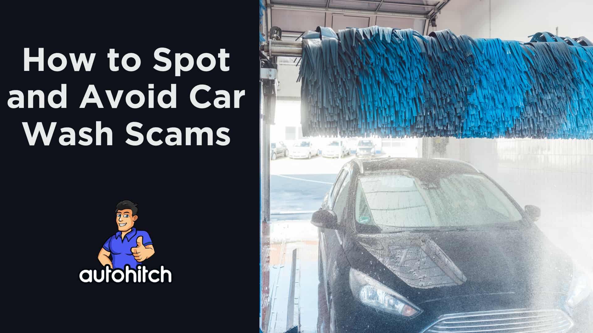 Car Wash Scams [2024]
