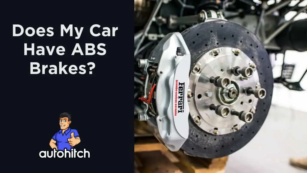 How To Check If Your Car Has ABS Brakes Using The VIN