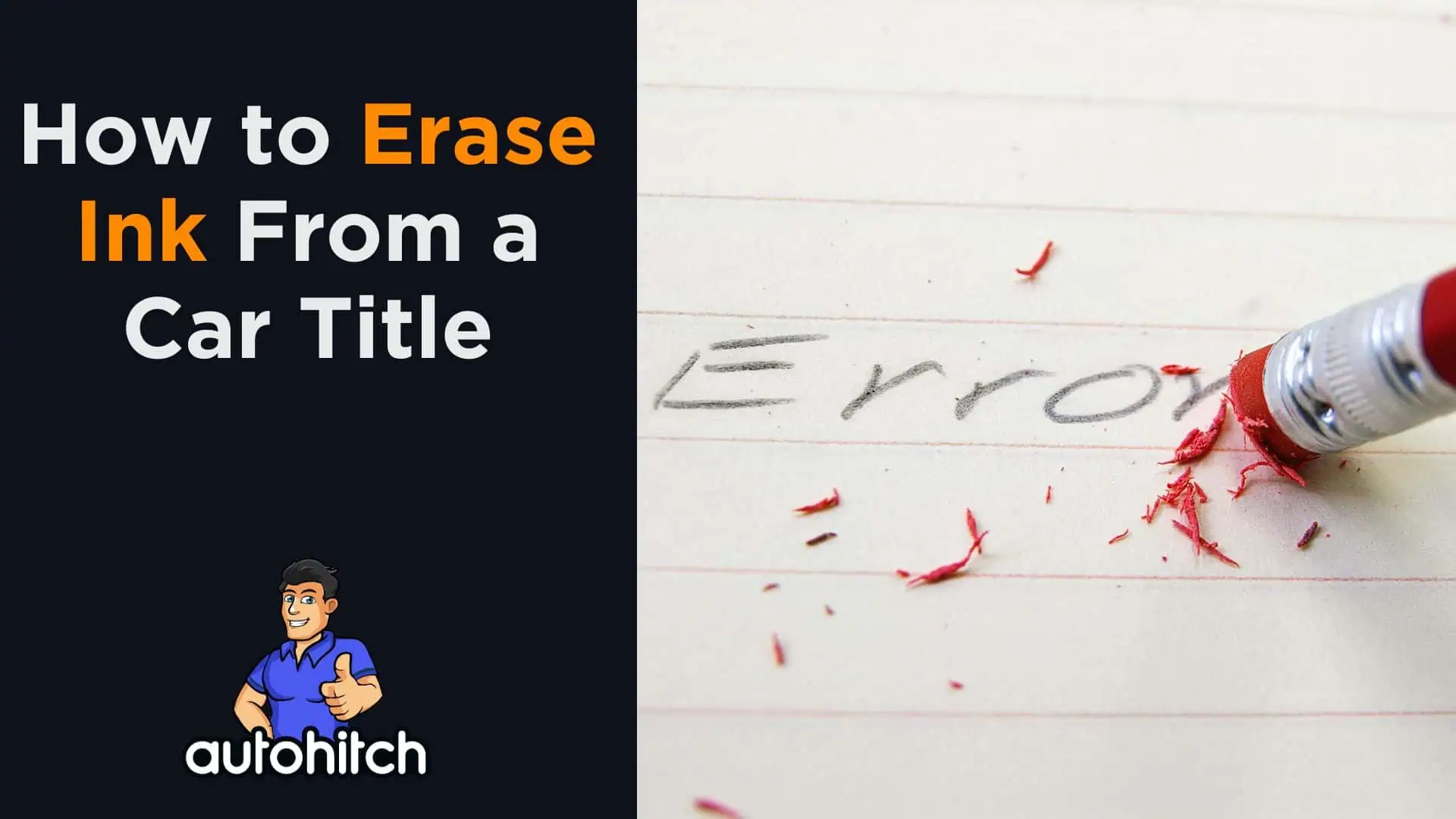 How To Erase Ink From A Car Title [2025]